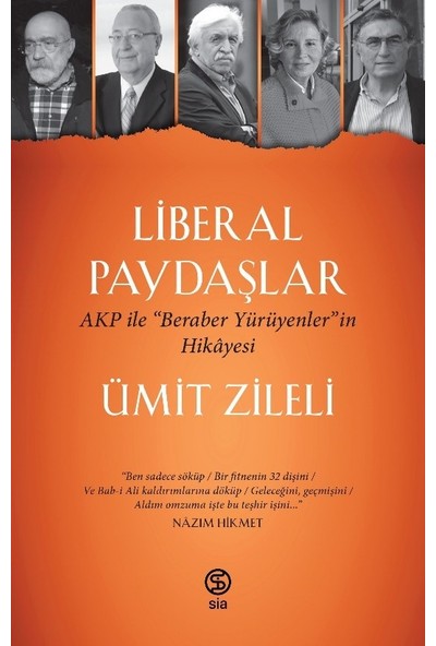 Liberal Paydaşlar - Ümit Zileli