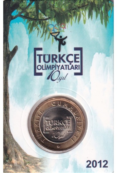 Benim Koleksiyonum Türkçe Olimpiyatları 10.yıl (Tedavül) Hatıra Parası Benim Koleksiyonum Türkçe Olimpiyatları 10.yıl (Tedavül) Hatıra Parası