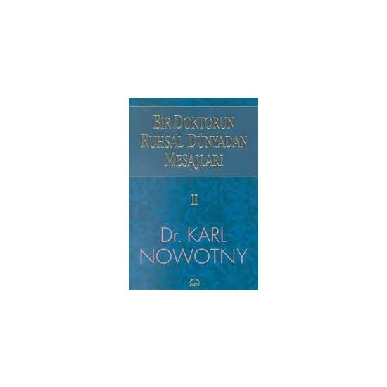 Bir Doktorun Ruhsal Dünyadan Mesajları 1-2-3 ( 3 Cilt Takım Kitabı