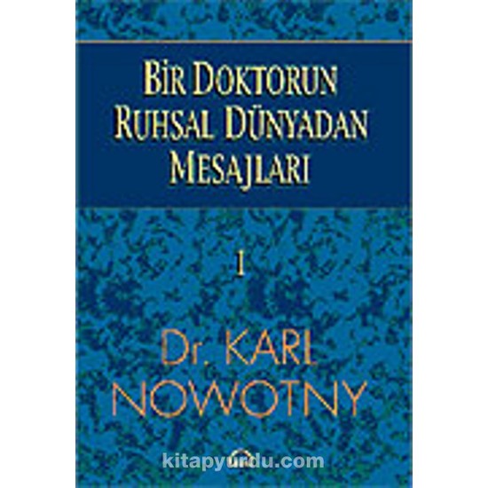 Bir Doktorun Ruhsal Dünyadan Mesajları 1-2-3 ( 3 Cilt Takım Kitabı