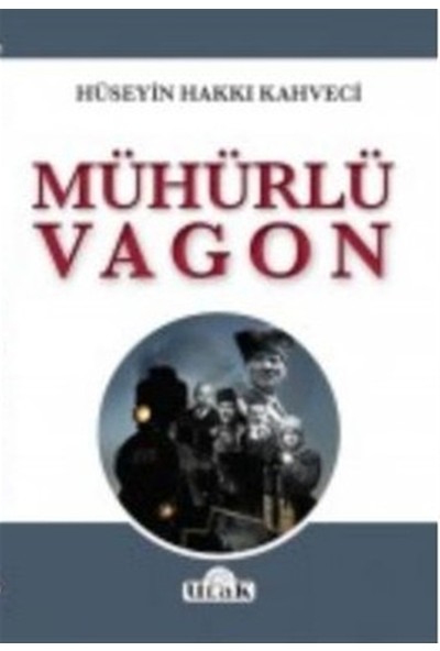 Mühürlü Vagon Mühürlü Vagon