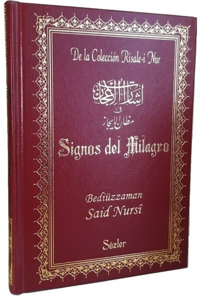 Işarat-Ül Icaz (Sıgnos Del Mılagro - Ispanyolca) Işarat-Ül Icaz (Sıgnos Del Mılagro - Ispanyolca)