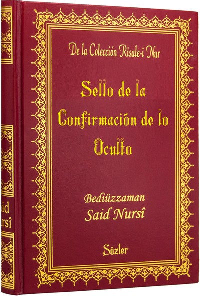 Sikke-I Tasdik-I Gaybi (Sello De La Confırm.. Ispanyolca)