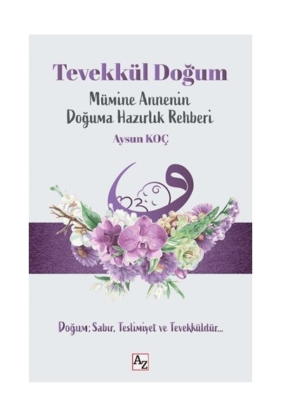 Tevekkül Doğum