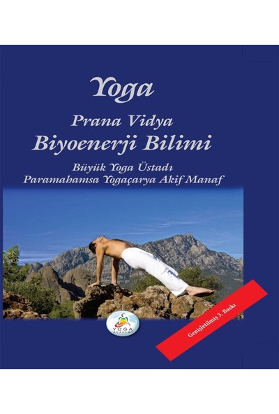 Yoga Prana Vidya Biyoenerji Bilimi Yoga Prana Vidya Biyoenerji Bilimi