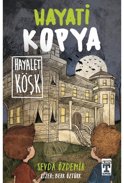 Hayati Kopya Hayalet Köşk - Sevda Özdemir