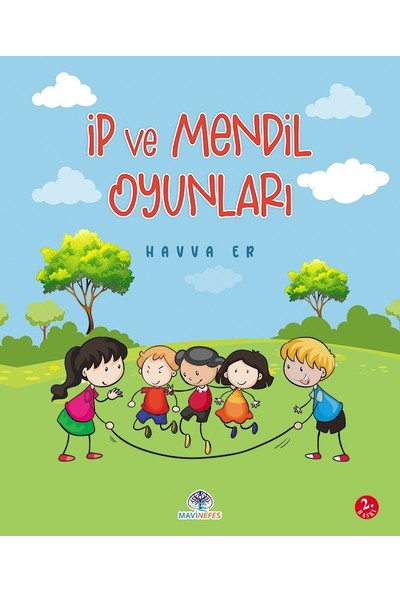 İp ve Mendil Oyunları - Havva Er