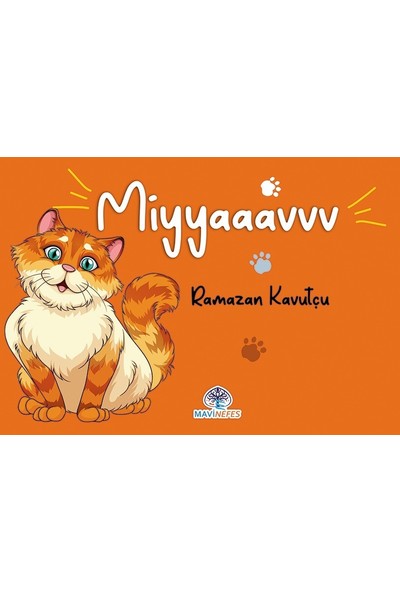 Miyyaaavvv - Ramazan Kavutçu