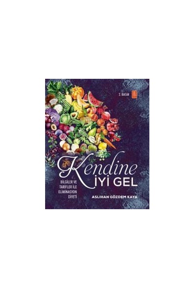 Kendine Iyi Gel - Aslıhan Gözdem Kaya