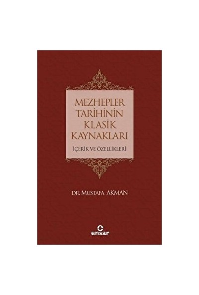 Mezhepler Tarihinin Klasik Kaynakları