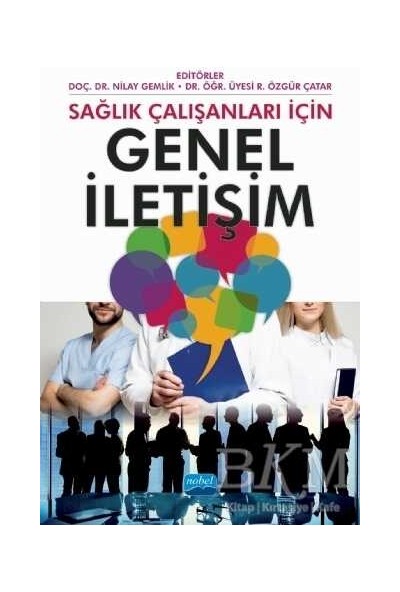 Nobel Akademik Yayıncılık Sağlık Çalışanları Için Genel Iletişim Nobel Akademik Yayıncılık Sağlık Çalışanları Için Genel Iletişim