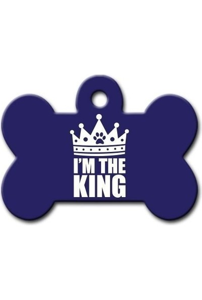 Kobal Business I'm The King Kemik Kedi Köpek Künyesi Kobal Business I'm The King Kemik Kedi Köpek Künyesi