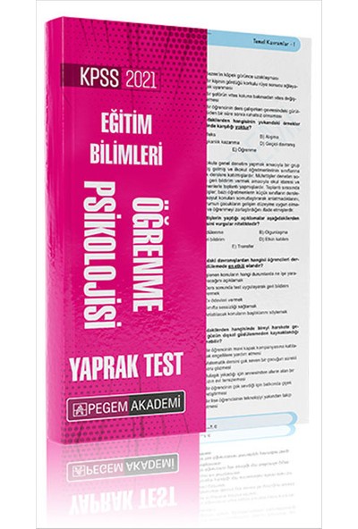 Pegem Akademi Yayıncılık 2021 KPSS Eğitim Bilimleri Öğrenme Psikolojisi Yaprak Test Pegem Akademi Yayıncılık 2021 KPSS Eğitim Bilimleri Öğrenme Psikolojisi Yaprak Test