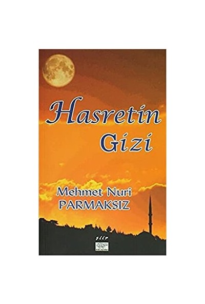 Hasretin Gizi - Mehmet Nuri Parmaksız - Mehmet Nuri Parmaksız Hasretin Gizi - Mehmet Nuri Parmaksız - Mehmet Nuri Parmaksız