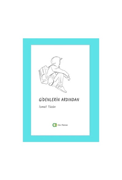 Gidenlerin Ardından