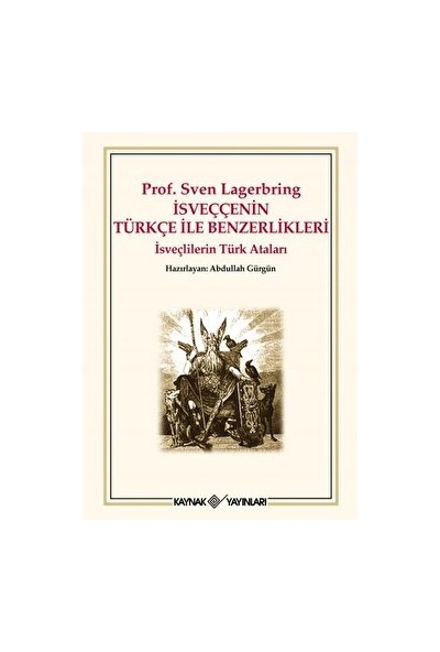 Isveççenin Türkçeyle Benzerlikleri - Kolektif
