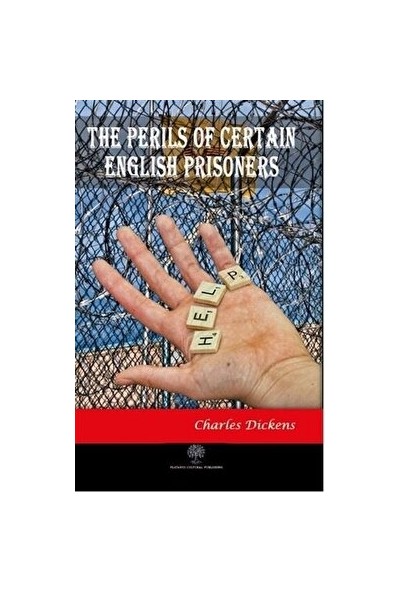 The Perils Of Certain English Prisoners