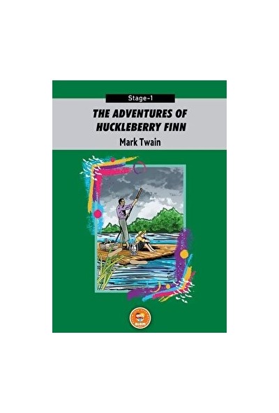The Adventures Of Huckleberry Finn - Mark Twain (Stage-1) - Mark Twain - Mark Twain The Adventures Of Huckleberry Finn - Mark Twain (Stage-1) - Mark Twain - Mark Twain