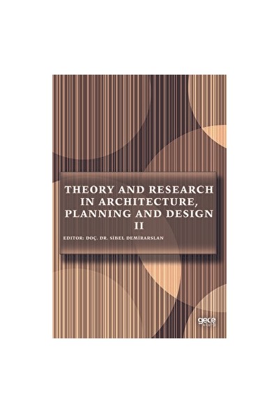 Theory And Research In Architecture, Planning And Design 2 - Kolektif