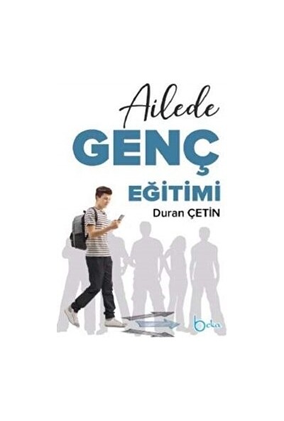 Ailede Genç Eğitimi