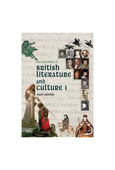 The Teaching Of British Literature And Culture 1 - Kolektif The Teaching Of British Literature And Culture 1 - Kolektif
