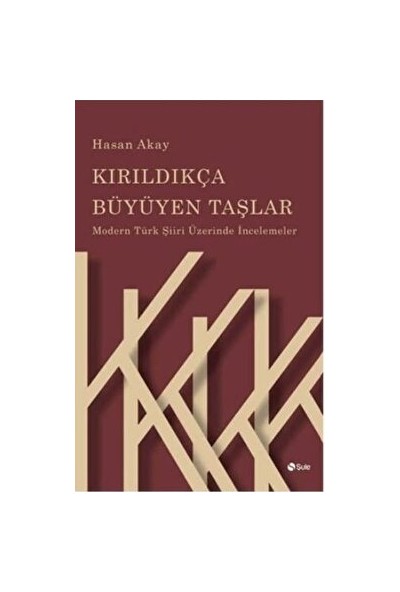 Kırıldıkça Büyüyen Taşlar