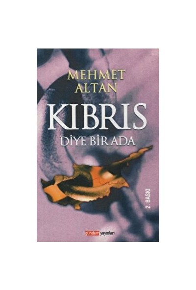 Kıbrıs Diye Bir Ada Kıbrıs Diye Bir Ada