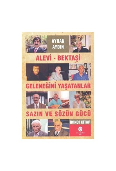 Alevi-Bektaşi Geleneğini Yaşatanlar Sazın ve Sözün Gücü 2