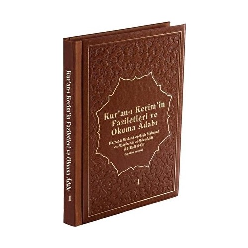 Kur'an-I Kerim'in Faziletleri ve Okuma Adabı - Hazrat-ü Kitabı