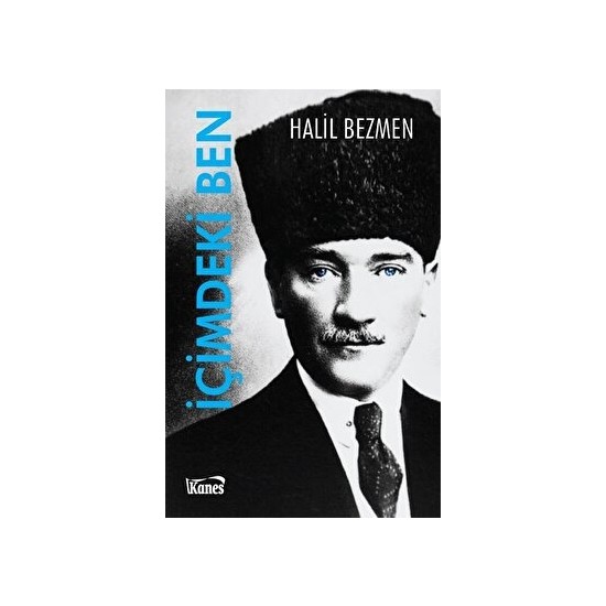 Içimdeki Ben - Halil Bezmen - Halil Bezmen Kitabı ve Fiyatı