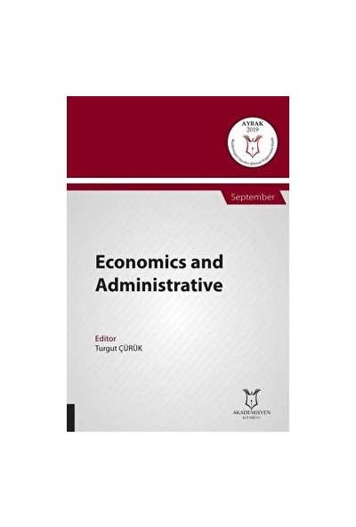 Economics And Administrative (Aybak 2019 Eylül) Economics And Administrative (Aybak 2019 Eylül)