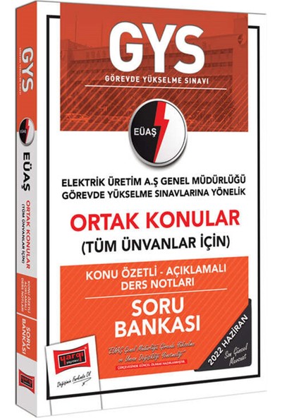 Yargı Yayınevi GYS EÜAŞ Genel Müdürlüğü Ortak Konular Konu Özetli Açıklamalı Soru Bankası Yargı Yayınevi GYS EÜAŞ Genel Müdürlüğü Ortak Konular Konu Özetli Açıklamalı Soru Bankası