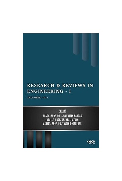 Research And Reviews In Engineering 1 - December 2021 - Kolektif Research And Reviews In Engineering 1 - December 2021 - Kolektif