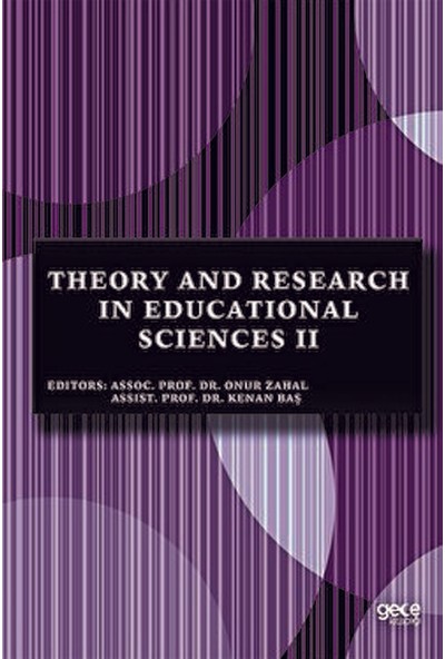Theory And Research In Educational Sciences 2 - Kolektif Theory And Research In Educational Sciences 2 - Kolektif