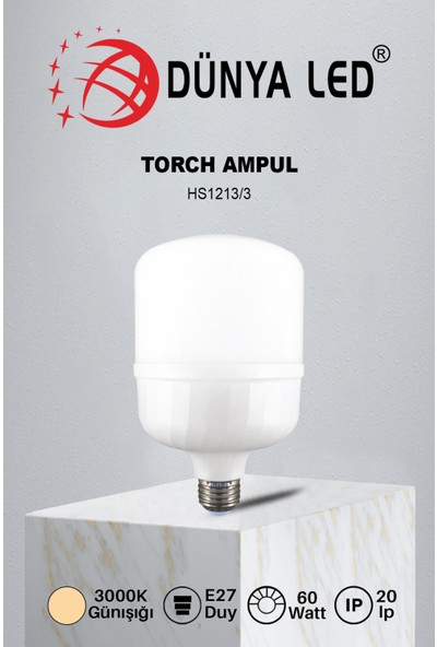 Dünya Led HS.12133 60W E-27 Torch LED Ampul 3000K Günışığı Yüksek Lümen Kolay Kullanım Dünya Led HS.12133 60W E-27 Torch LED Ampul 3000K Günışığı Yüksek Lümen Kolay Kullanım