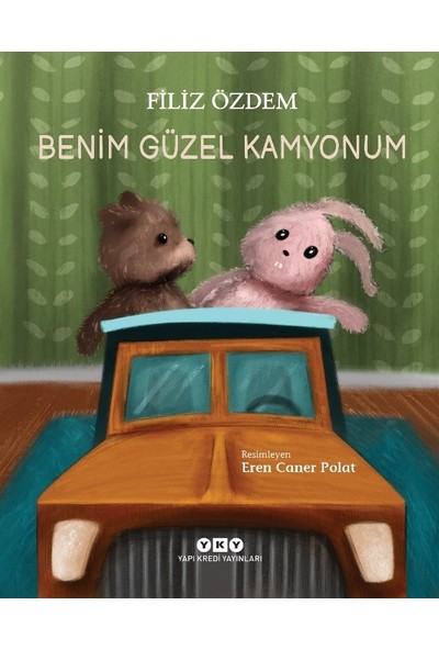 Benim Güzel Kamyonum - Filiz Özdem