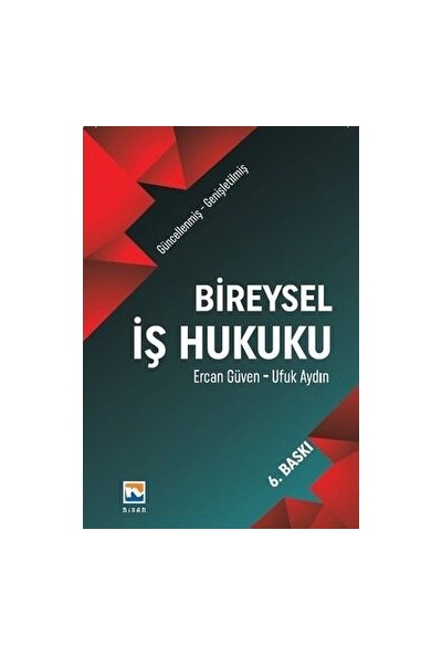 Bireysel Iş Hukuku (Ciltli) - Ercan Güven (Ciltli) Bireysel Iş Hukuku (Ciltli) - Ercan Güven (Ciltli)