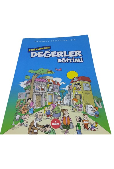 Etkinliklerle Değerler Eğitimi Ortaokul Öğrencileri Için Etkinliklerle Değerler Eğitimi Ortaokul Öğrencileri Için