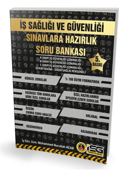 Isg Türkiye Sınav Soru Bankası Iş Sağlığı ve Güvenliği