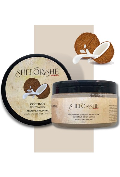 Mınıso Magaza Sheforshe Body Scrub Hindistan Cevizi 350 gr Mınıso Magaza Sheforshe Body Scrub Hindistan Cevizi 350 gr