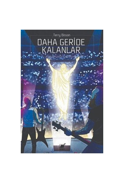 Daha Geride Kalanlar Daha Geride Kalanlar