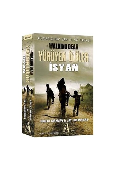 Yürüyen Ölüler: Isyan