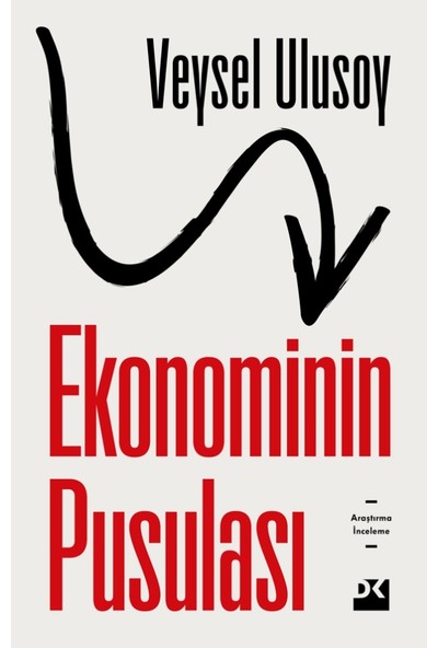 Ekonominin Pusulası - Veysel Ulusoy Ekonominin Pusulası - Veysel Ulusoy