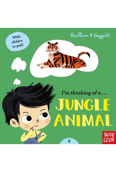 I’m Thinking Of A Jungle Animal I’m Thinking Of A Jungle Animal