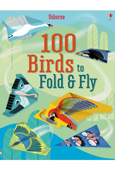 100 Birds To Fold And Fly
