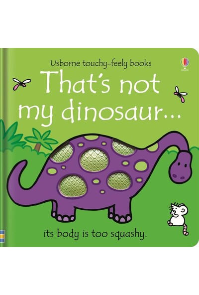 That's Not My Dinosaur… That's Not My Dinosaur…