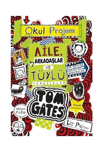 Aile Arkadaşlar ve Tüylü Yaratıklar - Tom Gates 12