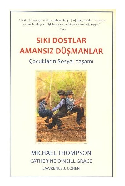 Sıkı Dostlar Amansız Düşman -  Michael Thompson Sıkı Dostlar Amansız Düşman -  Michael Thompson