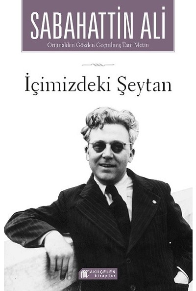 İçimizdeki Şeytan - Sabahattin Ali İçimizdeki Şeytan - Sabahattin Ali