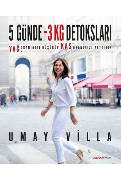5 Günde 3 Kg Detoksları - Umay Villa 5 Günde 3 Kg Detoksları - Umay Villa